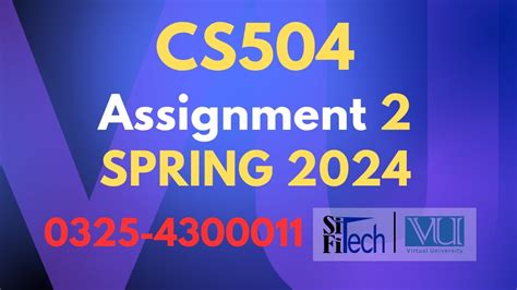 Cs504 Assignment 2 Solution 2024 Cs504 Assignment 2 Spring 2024 Youtube