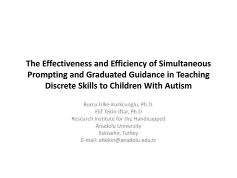 Ppt The Effectiveness And Efficiency Of Simultaneous Prompting And Graduated Guidance In