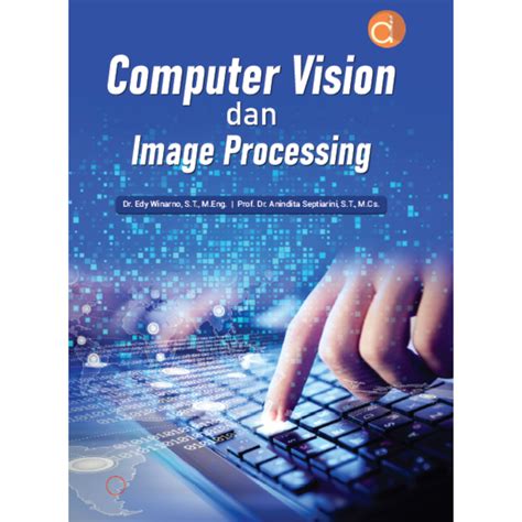 Jual Deepublish Buku Computer Vision Dan Image Processing Buku Komputer Teknologi Shopee