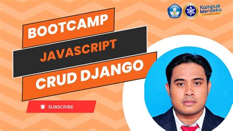 Bootcamp Django Pembahasan Crud Dengan Ajax Sweertalert Dan
