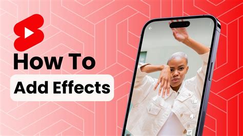 How To Add Effects On Youtube Shorts Youtube