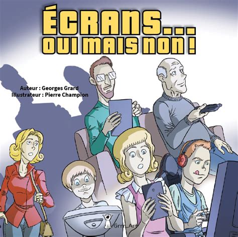 Les écrans Oui Mais Non Grrrart Éditions