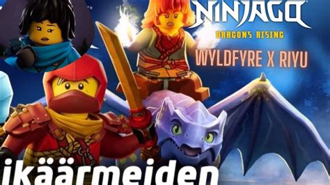 Ninjago Dragons Rising Wyldfyre X Riyu Youtube