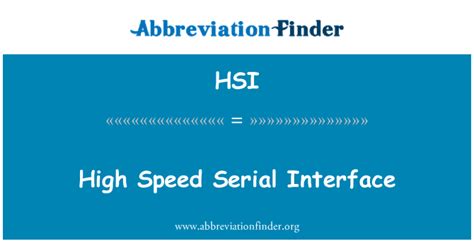 hsi 代表 高速串行接口 high speed serial interface