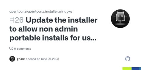 Update The Installer To Allow Non Admin Portable Installs For User Only Issue Opentoonz