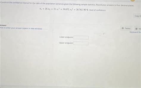 Solved Construct The Confidence Interval For The Ratio Of Chegg