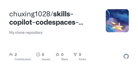 Github Chuxing1028skills Copilot Codespaces Vscode My Clone Repository