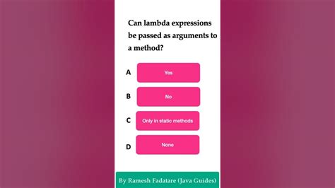 Java Quiz 56 Can Lambda Expressions Be Passed As Arguments To A