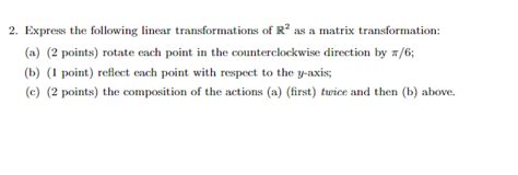 2 express the following linear transformations of r2