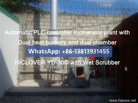 Automated Plc Controller Incinerator Plant With Dual Heat Burners And Dual Chamber Hiclover Yd