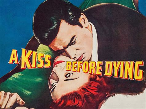 A Kiss Before Dying 1956