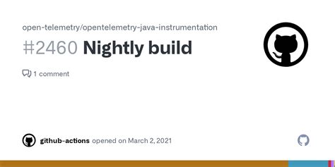 Nightly Build Issue 2460 Open Telemetry Opentelemetry Java