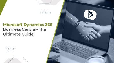 Dynamics 365 Business Central What Is Microsoft Dynamics 365 Business Central