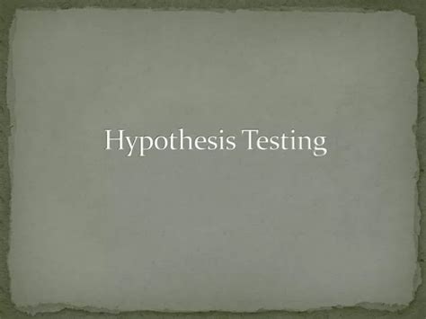 PPT Hypothesis Testing PowerPoint Presentation Free Download ID