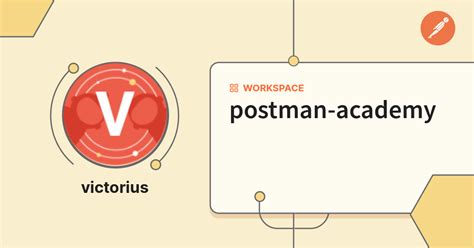 Postman Academy Postman Api Network