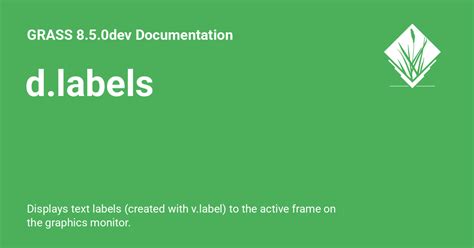 d labels grass 8 5 0dev documentation