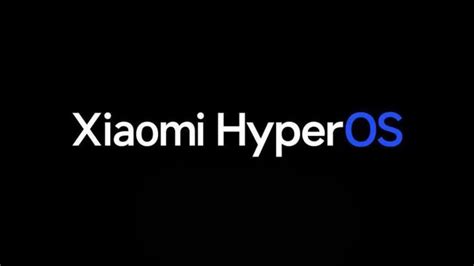Xiaomi Introduces Hyperos Update Check List Of Eligible Devices Tec