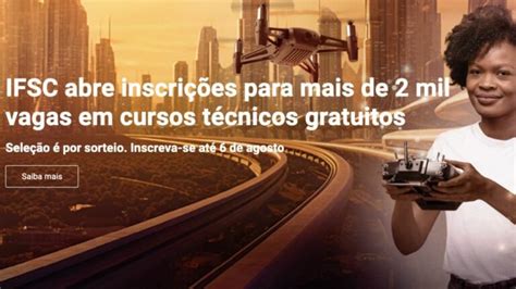 Formação Profissional Ifsc Oferece Diversas Vagas Em Cursos Técnicos