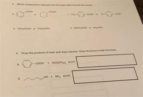 Solved 5 Which Compound In Each Pair Has The Lower Pka