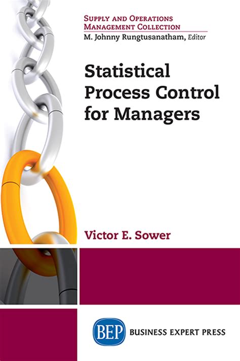 Statistical Process Control For Managers