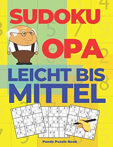Sudoku Opa Leicht Bis Mittel Denksport Für Senioren Rätselbuch Für