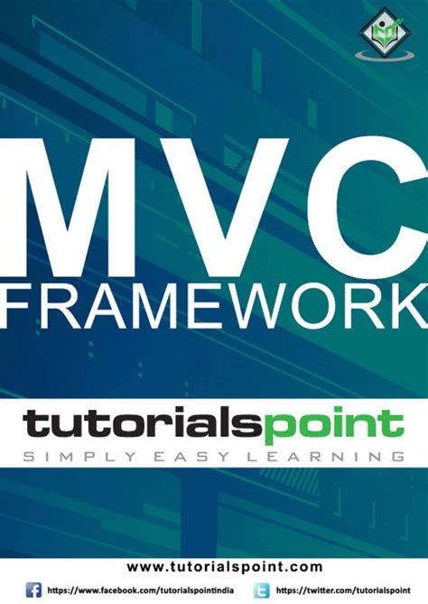 Mvc Framework Tutorial I About The Tutorial As Per The Official Definition Model View