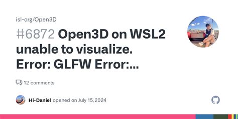 Open3d On Wsl2 Unable To Visualize Error Glfw Error Wayland The Platform Does Not Support
