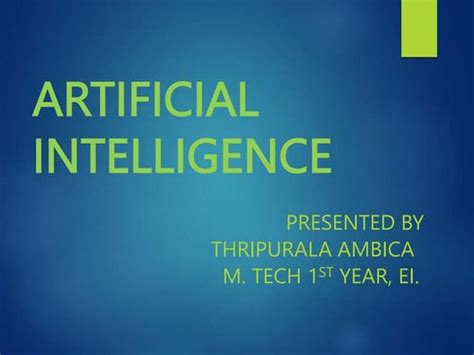 Artificial Intelligence An Introductionpptx