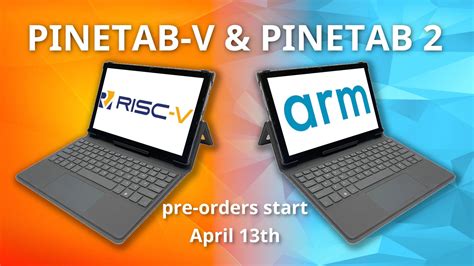 pinetab v and pinetab2 launch pine64 r pine64official