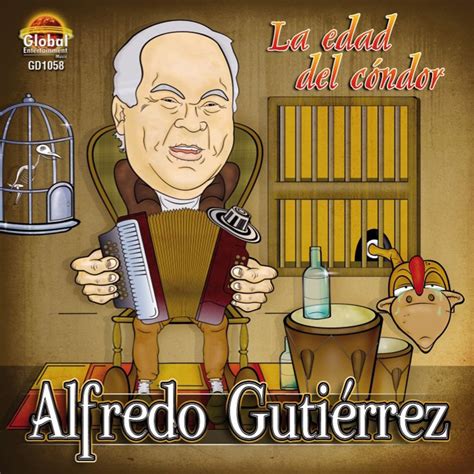 Car Tula Frontal De Alfredo Gutierrez La Edad Del Condor Portada