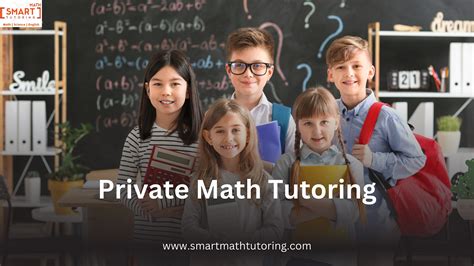 The Ultimate Guide To Private Math Tutoring By Smartmathtutoring