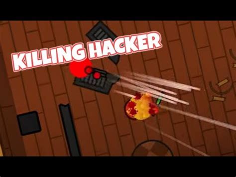 Killing Hacker In Surviv Io YouTube