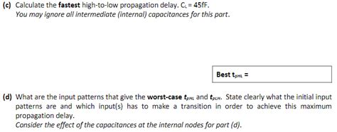 [solved] Problem 3 Gate Propagation Delay For This Questi