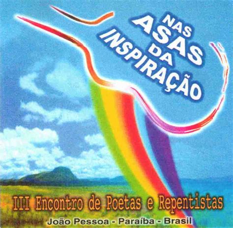 Defensor Da Cultura Nordestina CAPAS DE CD S DE GRANDES POETAS REPENTISTAS DE TODO O BRASIL