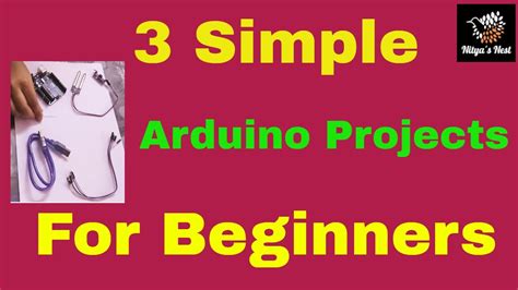 Top 3 Simple Arduino Projects For Beginners Simple Arduino Projects For Beginners Youtube