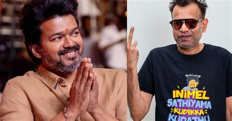 വിജയ് തമിഴ്‌നാടിന്റെ മുഖ്യമന്ത്രിയാകും ഞാന്‍ അദ്ദേഹത്തിന് വോട്ട്