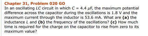 Solved Chapter 31 Problem 020GO In An Oscillating C Chegg