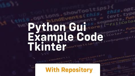 Python Gui Example Code Tkinter YouTube