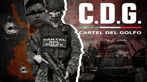 Cártel Del Golfo Quiénes Son Los Líderes Criminales Identificados Por