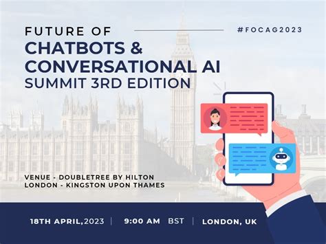 Future Of Chatbots And Conversational Ai Summit 2023 Edge Industry Review