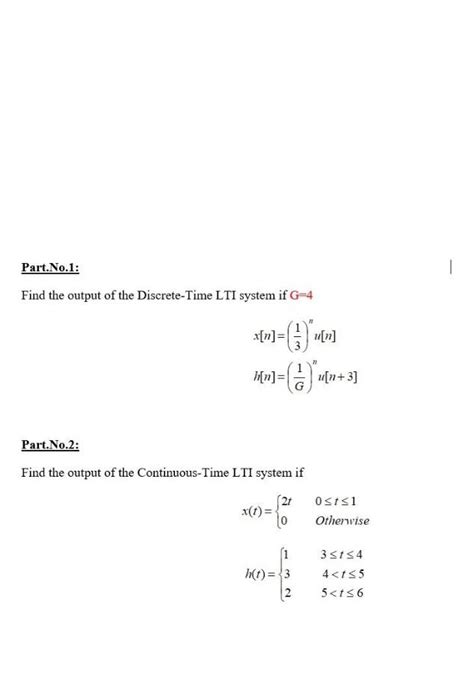 Solved Partno1 Find The Output Of The Discrete Time Lti