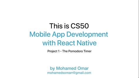 The Pomodoro Timer Project 1 Cs50s Mobile App Development With
