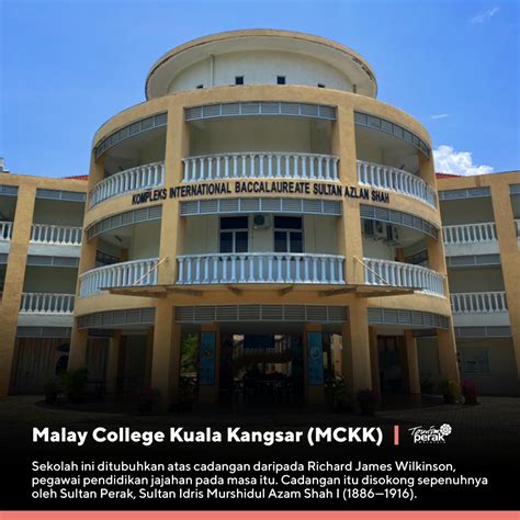 Tourism Perak Kolej Melayu Kuala Kangsar Atau Mckk Ini Facebook
