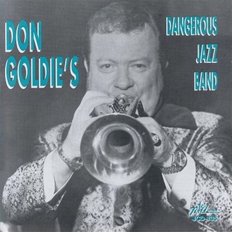 Don Goldie Don Goldies Dangerous Jazz Band Cd Don Goldie