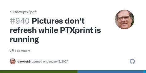 Pictures Don T Refresh While Ptxprint Is Running Issue