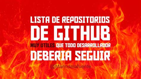 Lista de repositorios de GitHub muy útiles que todo desarrollador