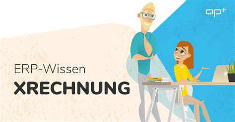 Xrechnung E Rechnung Im Xml Format