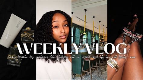 WEEKLY VLOG MOMMY DAUGHTER DAY SPONTANEOUS DATES DECLUTTER WITH ME