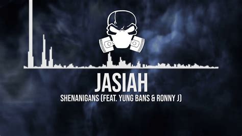 Jasiah Shenanigans Feat Yung Bans And Ronny J Ultra Bass Boosted