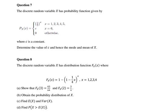 Solved Question 7 The Discrete Random Variable X Has Chegg